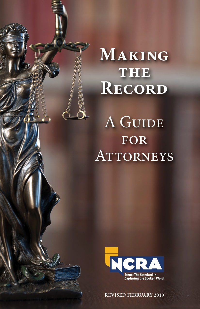 Everything you need to show lawyers how to make a better record