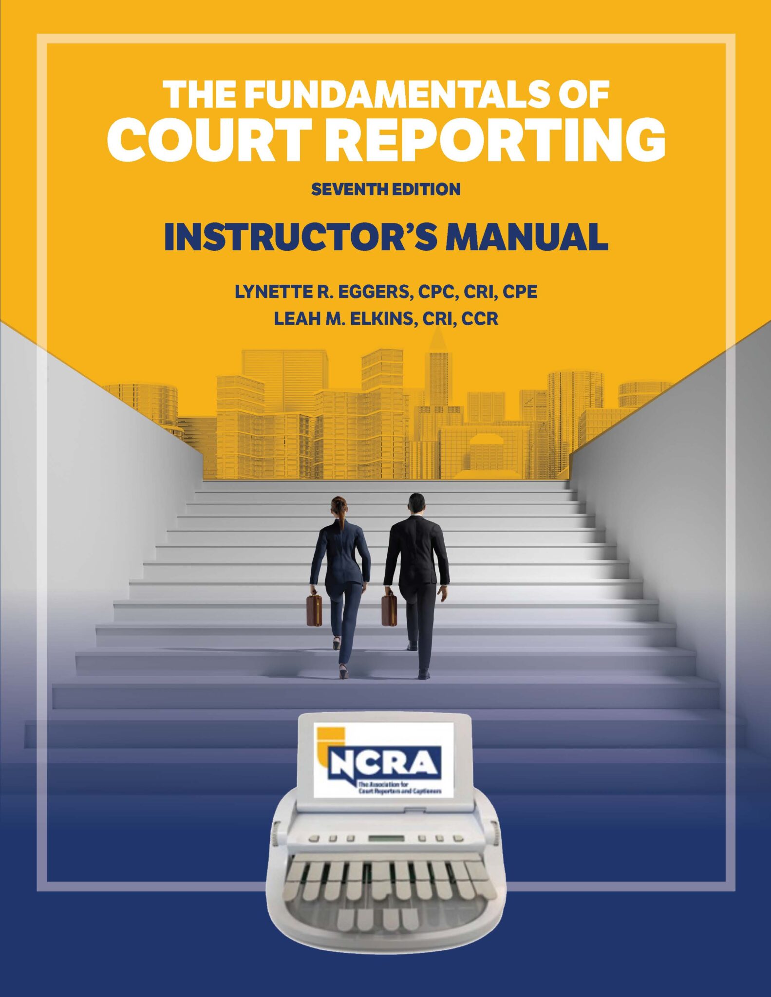 The Fundamentals of Court Reporting, 7th Edition now available